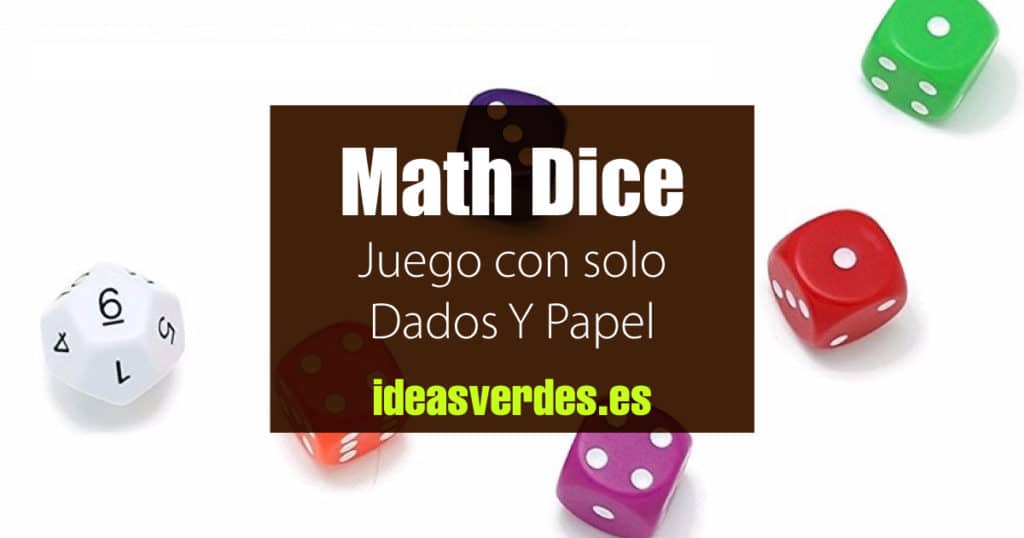 Math Dice - Juego Con Solo Dados Y Papel - Ideas Verdes